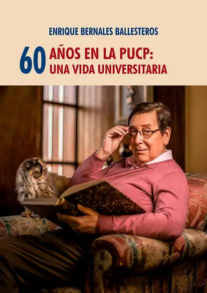 60 aos en la PUCP | Enrique Bernales Ballesteros | Электронная книга - купить с доставкой по ...