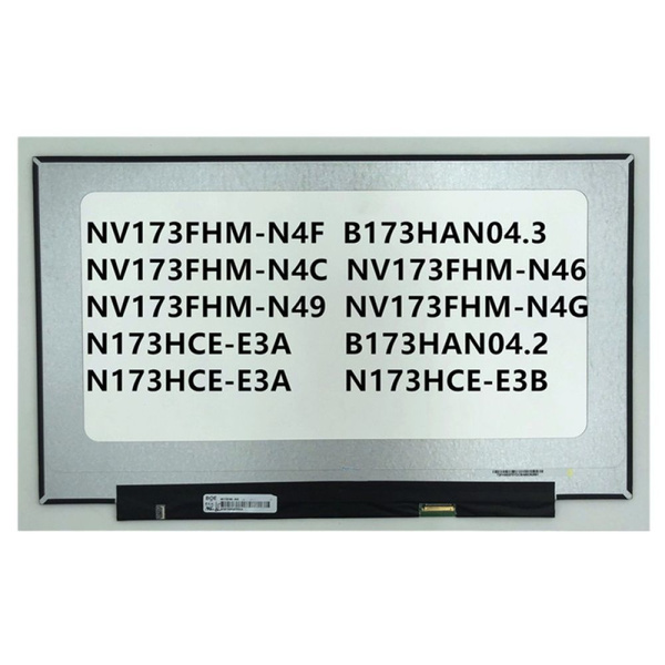 NV173FHM-N4F N46 N49 N4G N4C B173HAN04.3 N173HCE-E3A E3B B173HAN04.2 ...