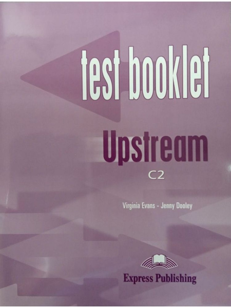 Upstream Proficiency C2 Test Booklet with Key - купить с доставкой по ...