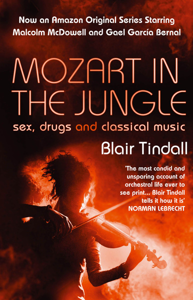 Mozart In The Jungle Sex Drugs And Classical Music Книга на Английском купить с доставкой