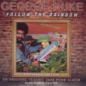 Audio CD GEORGE DUKE: Follow The Rainbow - купить по низким ценам в ...