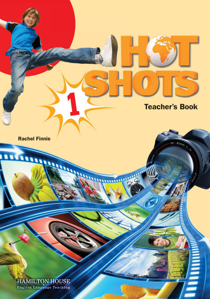 Hot Shots 1 Teacher's book / Книга для учителя к учебнику английского ...