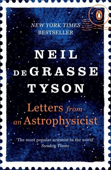 Neil Tyson - Letters from an Astrophysicist | Tyson Neil deGrasse ...