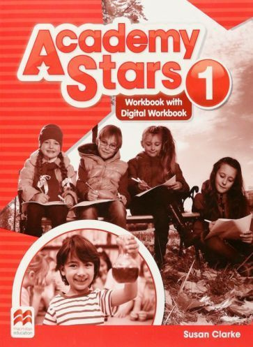 Susan Clarke - Academy Stars. Level 1. Workbook with Digital Workbook ...