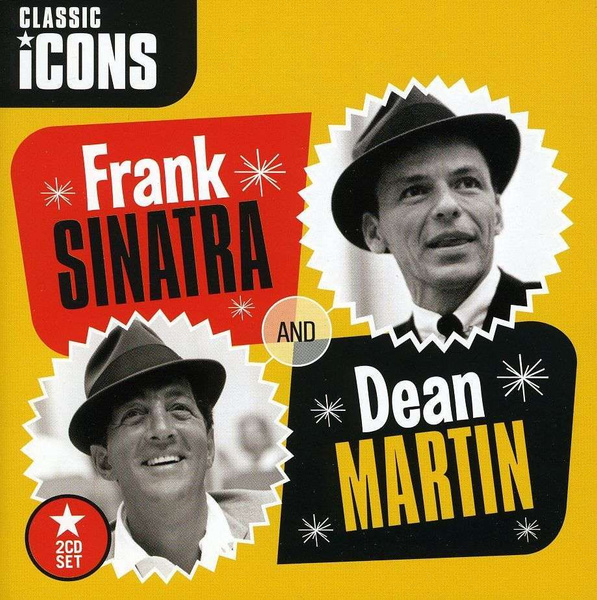 Audio CD Audio CD Dean Martin & Frank Sinatra - Icons (2 CD) - купить ...