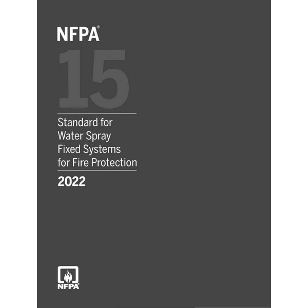 Учебники NFPA 15 Standard for Water Spray Fixed Systems for Fire Pro ...