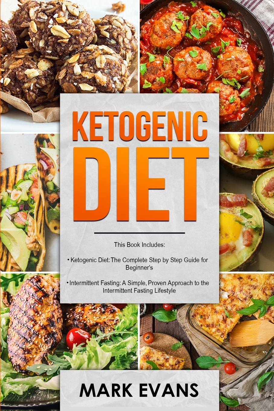 Ketogenic Diet. & Intermittent Fasting - 2 Manuscripts - Ketogenic Diet: The Complete Step by ...