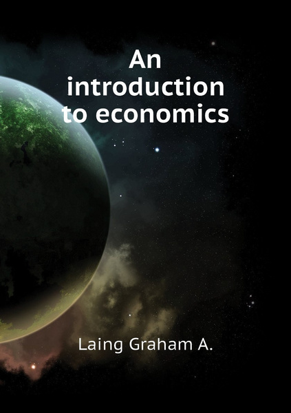 An introduction to economics - купить с доставкой по выгодным ценам в ...