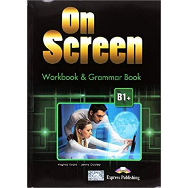 On Screen B1+ Workbook & Grammar Book with digibook app - купить с ...