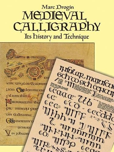 Medieval Calligraphy: Its History and Technique - купить с доставкой по ...