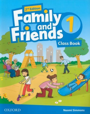Naomi Simmons - Family and Friends. Level 1. Class Book - купить с ...