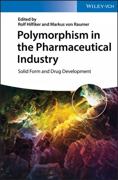 Polymorphism in the Pharmaceutical Industry. Solid Form and Drug ...