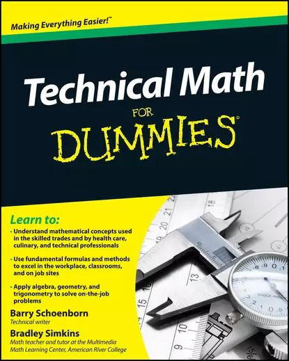 Technical Math For Dummies | Schoenborn Barry, Simkins Bradley ...