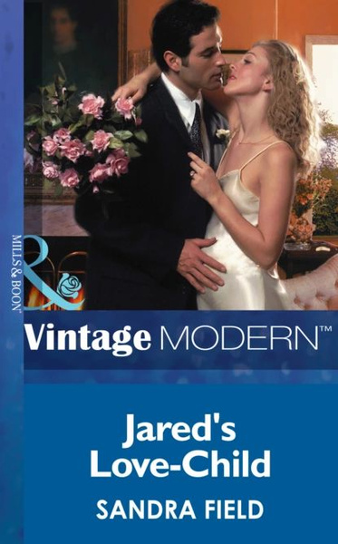 Jared's Love-Child | Field Sandra | Электронная книга - купить с ...