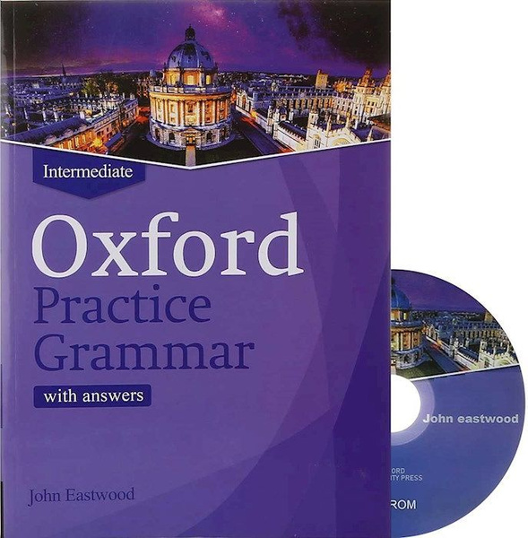 Oxford Practice Grammar Intermediate with answers + CD / John Eastwood / Oxford / Изучение ...