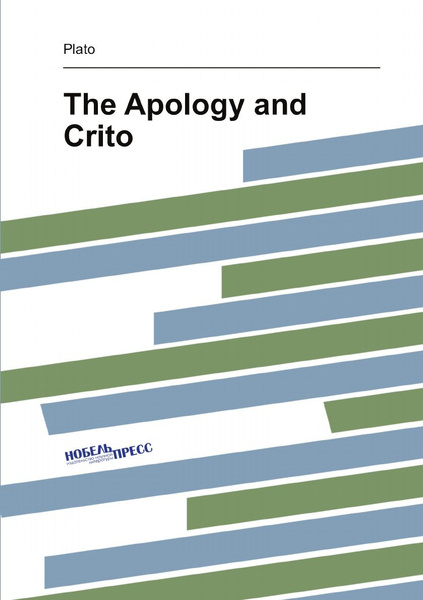 The Apology and Crito (Ancient Greek Edition) | Plato - купить с ...