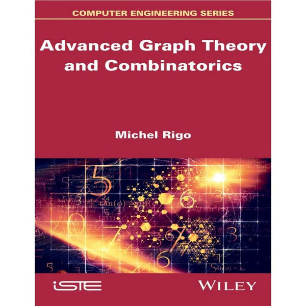 Учебники Advanced graph theory and combinatorics (John WileySons.Rig ...