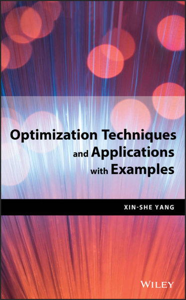 Optimization Techniques and Applications with Examples - купить с доставкой по выгодным ценам в ...