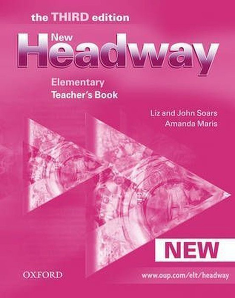 New Headway: Teacher's Book Elementary level: Six-Level General English ...