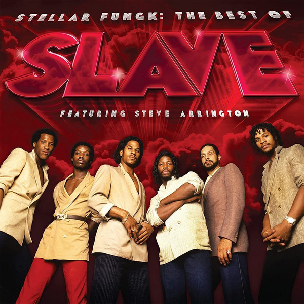Slave, Steve Arrington / Stellar Fungk: The Best of Slave Featuring Steve Arrington (2LP ...