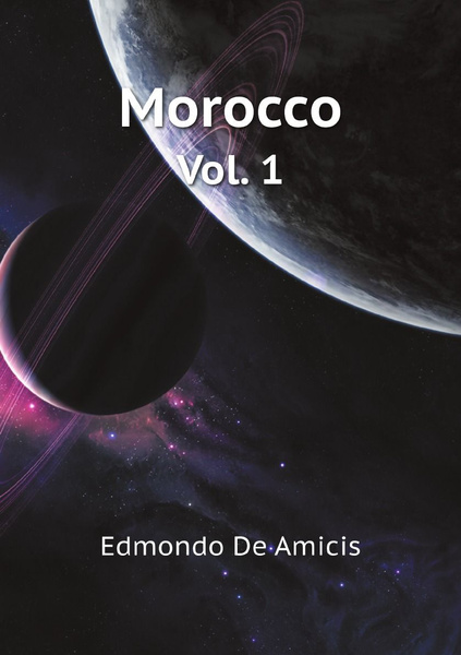 Morocco. Vol. 1 - купить с доставкой по выгодным ценам в интернет-магазине OZON (150685428)