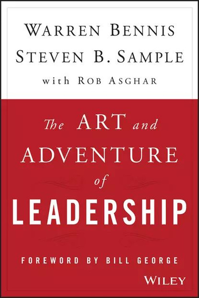 The Art and Adventure of Leadership. Understanding Failure, Resilience ...