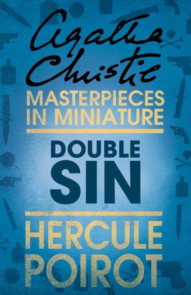 Double Sin: A Hercule Poirot Short Story | Кристи Агата | Электронная ...