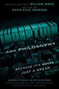 Inception and Philosophy: Because It's Never Just a Dream купить на OZON по низкой цене (1575550915)