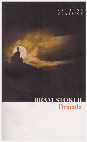 Collins Classics: Dracula | Stoker Bram - купить с доставкой по ...