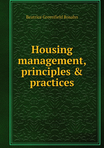 Housing management, principles & practices - купить с доставкой по ... Housing management, principles & practices - купить с доставкой по ...