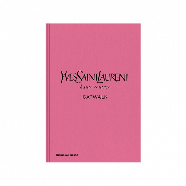 Yves Saint Laurent Catwalk Книга - купить с доставкой по выгодным ценам ...
