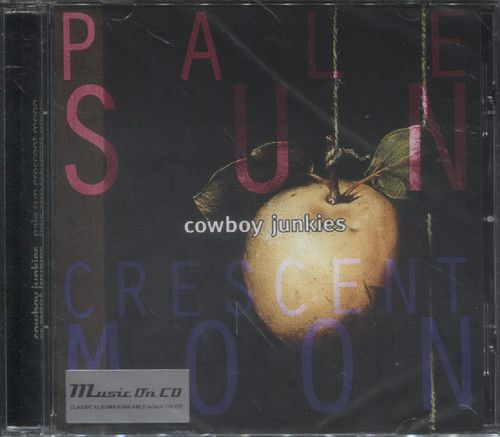 Audio CD COWBOY JUNKIES - PALE SUN, CRESCENT MOON - купить по низким ...