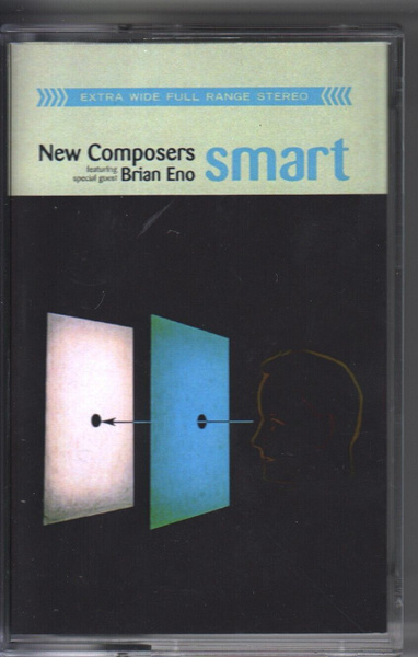 Audio MC (кассета) MC: New Composers / Новые Композиторы feat. Brian Eno - "Smart" (1999/2020 ...