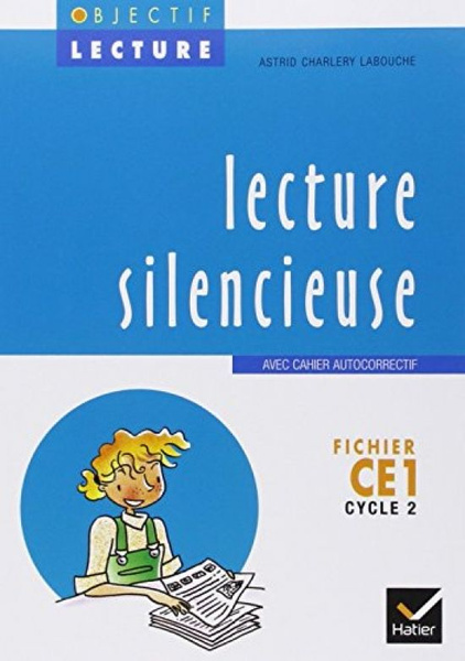 Lecture Silencieuse Fichier CE1 Cycle 2. Avec Cahier Autocorrectif ...