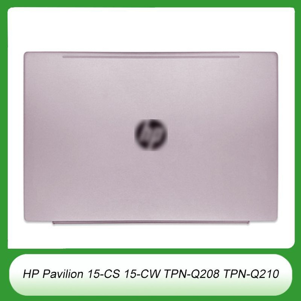 Крышка корпуса ноутбука HP Pavilion 15-CS 15-CW TPN-Q208 TPN-Q210 - купить с доставкой по ...