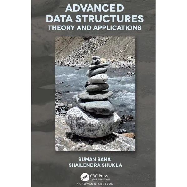 Учебники Advanced Data Structures Theory and Applications (Suman Sah ...