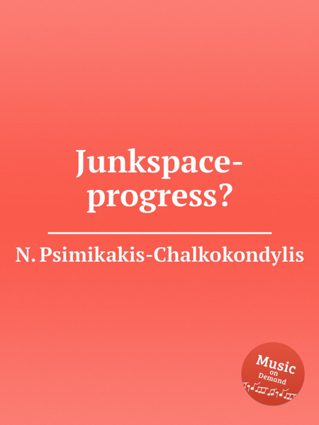 Junkspace-progress? - купить с доставкой по выгодным ценам в интернет-магазине OZON (149202655)