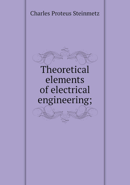 Theoretical elements of electrical engineering; - купить с доставкой по выгодным ценам в ...