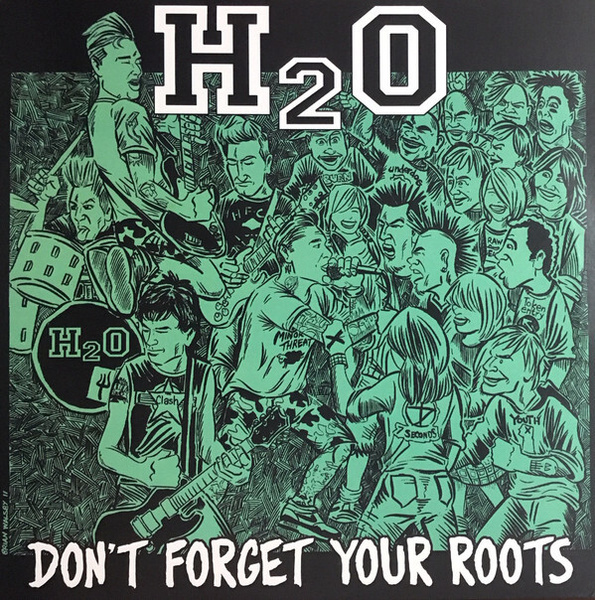 H2O: Don't Forget Your Roots. 1 LP - купить с доставкой по выгодным ... H2O: Don't Forget Your Roots. 1 LP - купить с доставкой по выгодным ...