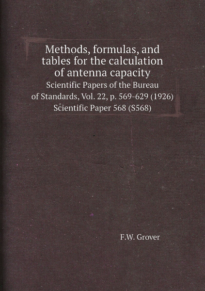 Methods, formulas, and tables for the calculation of antenna capacity ...