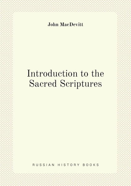 Introduction to the Sacred Scriptures - купить с доставкой по выгодным ...