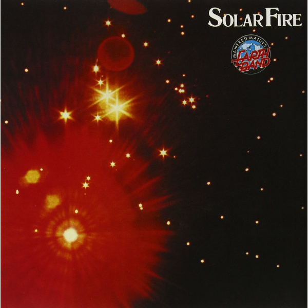 Manfred Mann's Earth Band - Solar Fire, (LP, Gatefold, 180g. Vinyl ...
