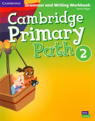 Sarah DiLger: Cambridge Primary Path. Level 2. Grammar and Writing ...