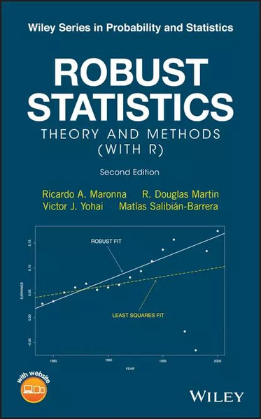 Robust Statistics. Theory and Methods (with R) | Maronna Ricardo A., Martin R. Douglas ...