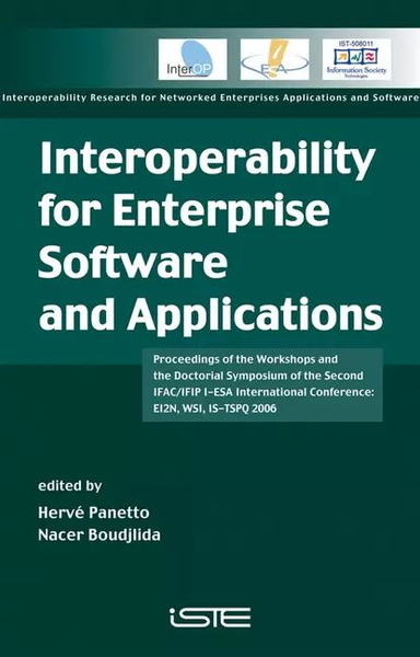 Interoperability for Enterprise Software and Applications | Panetto Herve, Boudjlida Nacer ...