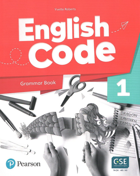 English Code 1 - Grammar Book/ Тетрадь для развития грамматический ...