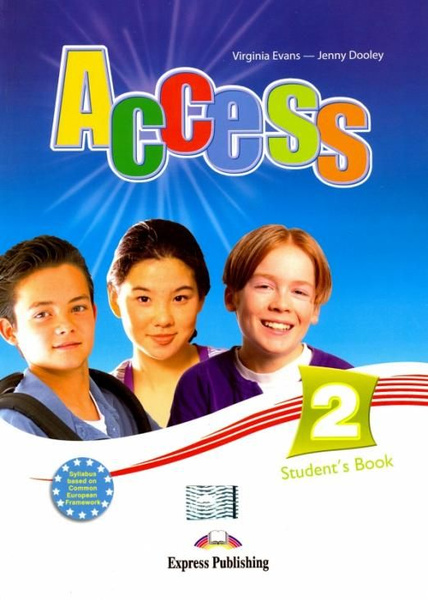 Access 2. Student's Book. Elementary. Учебник | Evans V. - купить с ...