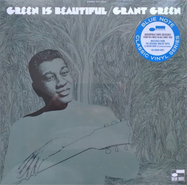 GRANT GREEN Green Is Beautiful (LP) Винил - купить с доставкой по ...