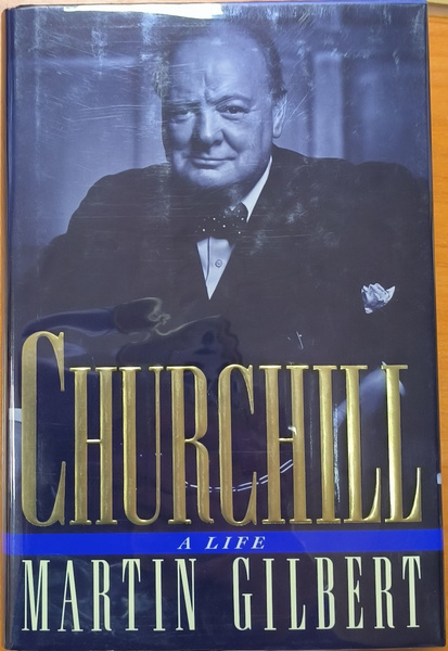 Churchill: A Life. Черчилль: жизнь | Gilbert Martin, Гилберт Мартин ...