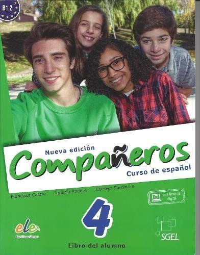 Companeros 4 NUEVA Edicion - Libro del alumno+licencia, учебник ...